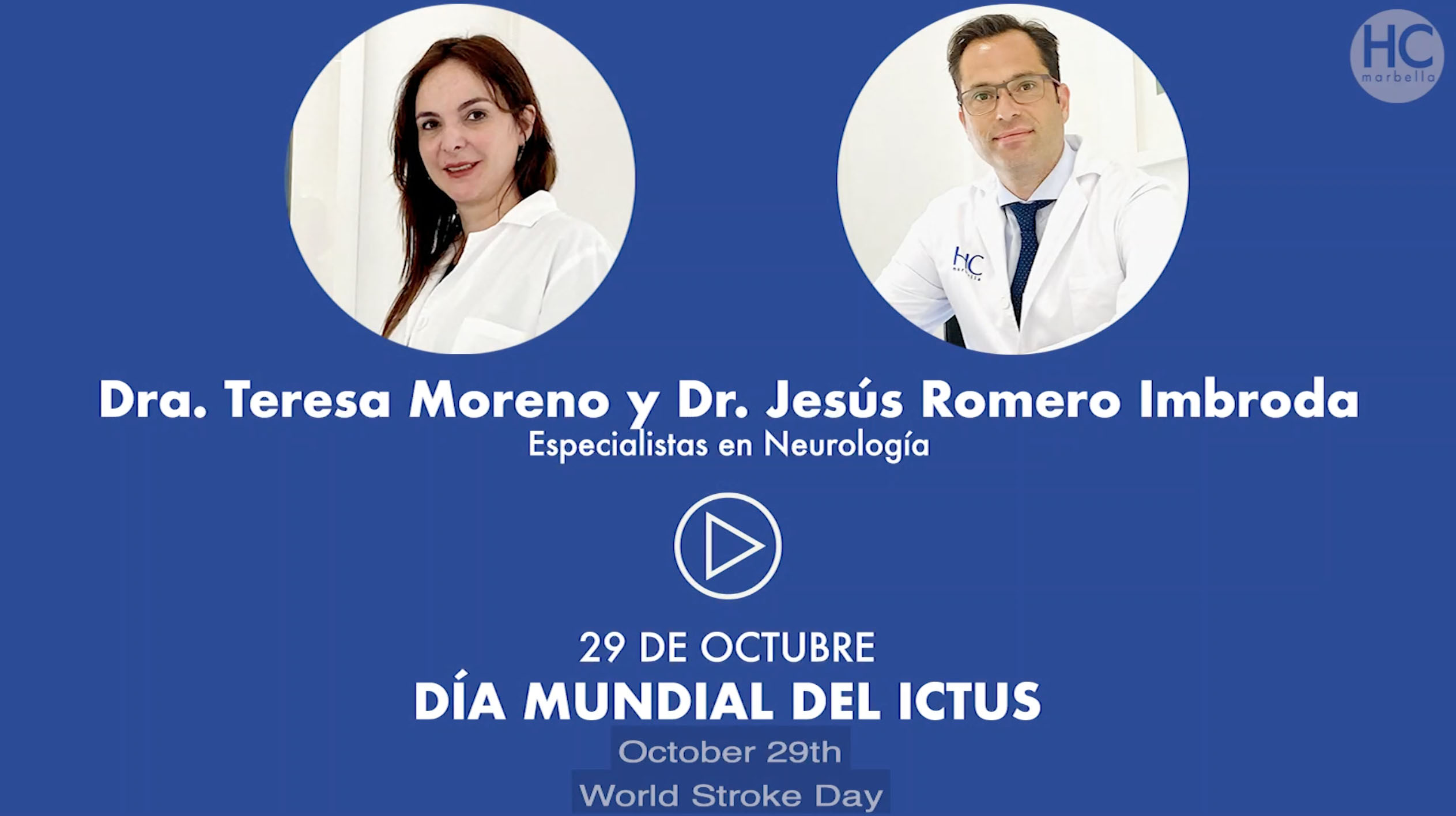 Día Mundial del Ictus, por la Dra. Teresa Moreno y el Dr. Jesús Romero ...