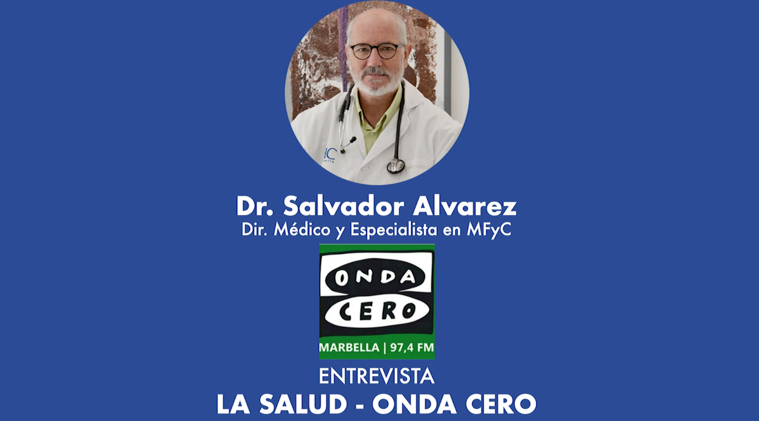 Medicina preventiva y salud masculina, entrevista con el Dr. Salvador ...