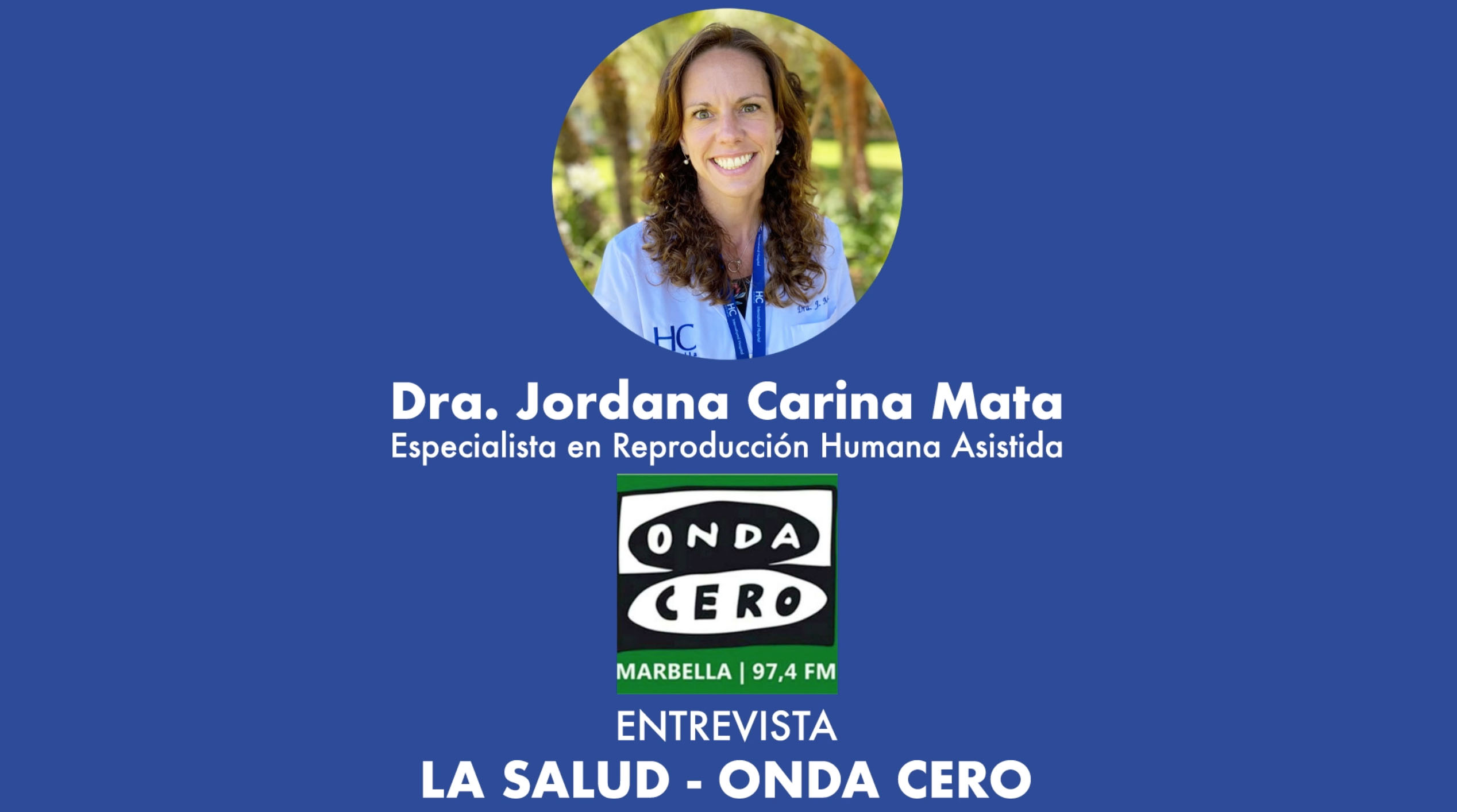 Miomas y #fertilidad, entrevista con la Dra. Jordana Mata en Onda Cero ...
