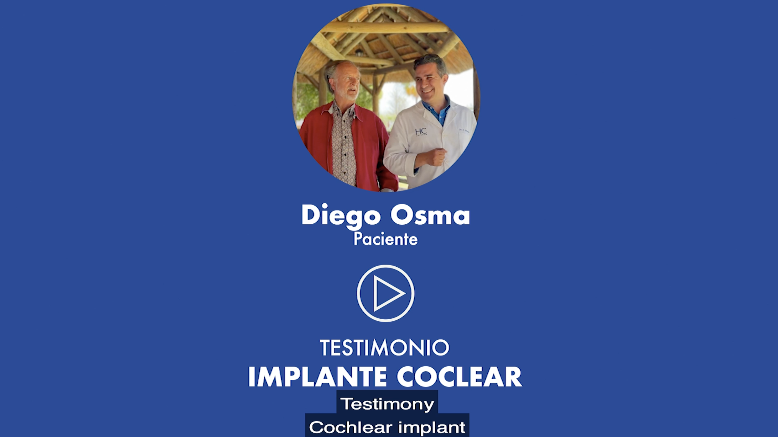 Diego Osma, paciente de otorrinolaringología con implante coclear - HC ...