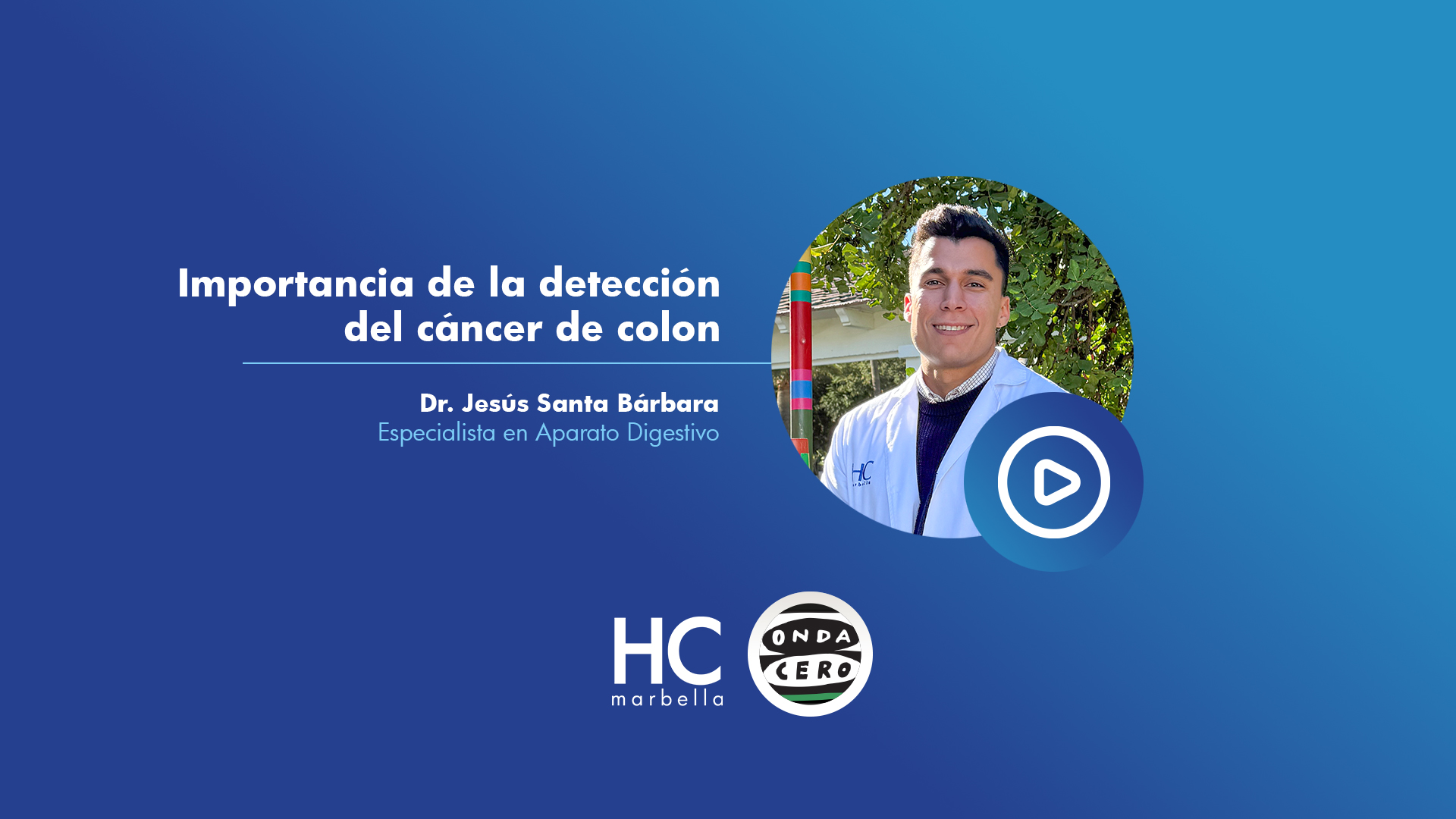 Prevención del cáncer de colon, por el Dr. Jesús Santa Bárbara - HC ...